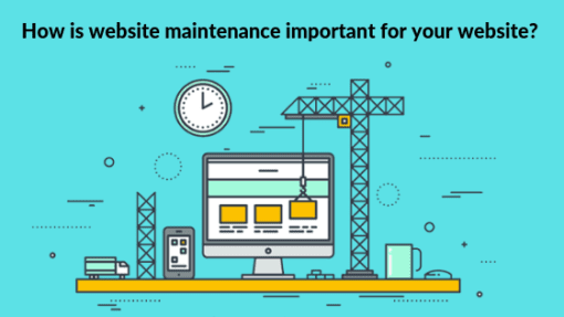 How is website maintenance important for your website? | Websitica
